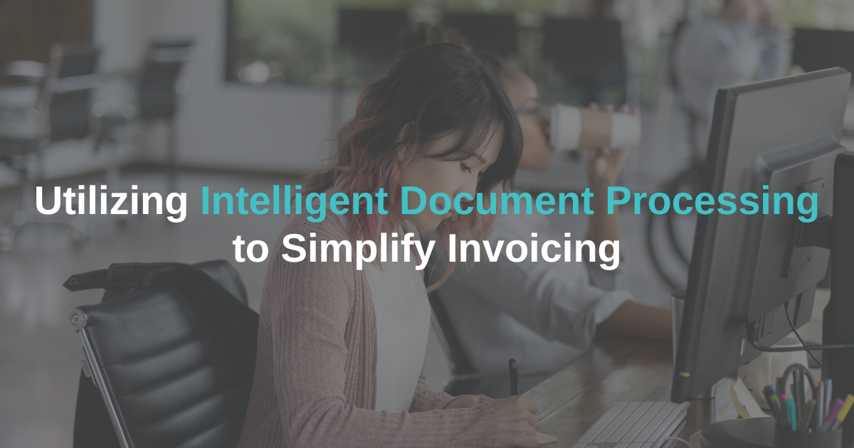 Utilizing Intelligent Document Processing to Simplify Invoicing | BP3